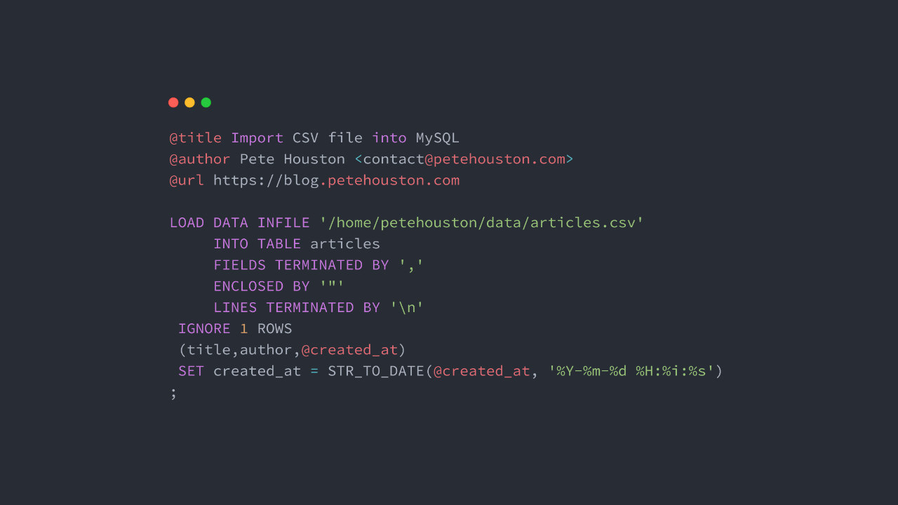 Import CSV File Into MySQL Pete Houston