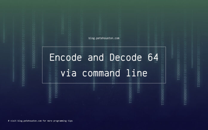 Encode And Decode Base64 Via Command Line Pete Houston